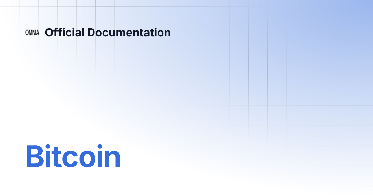 Bitcoin | Official Documentation