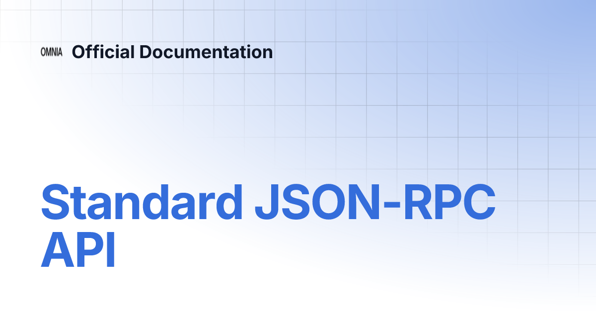 Standard JSON-RPC API | Official Documentation