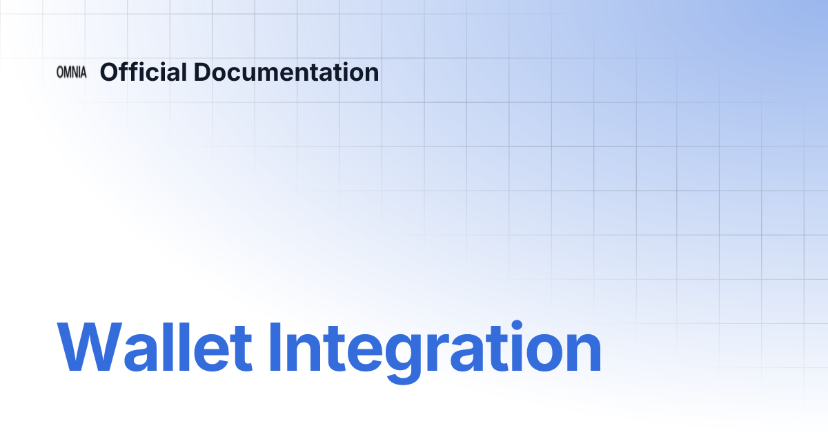 Wallet Integration | Official Documentation