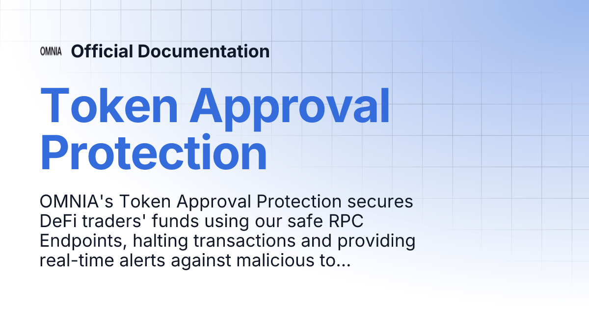Token Approval Protection | Official Documentation